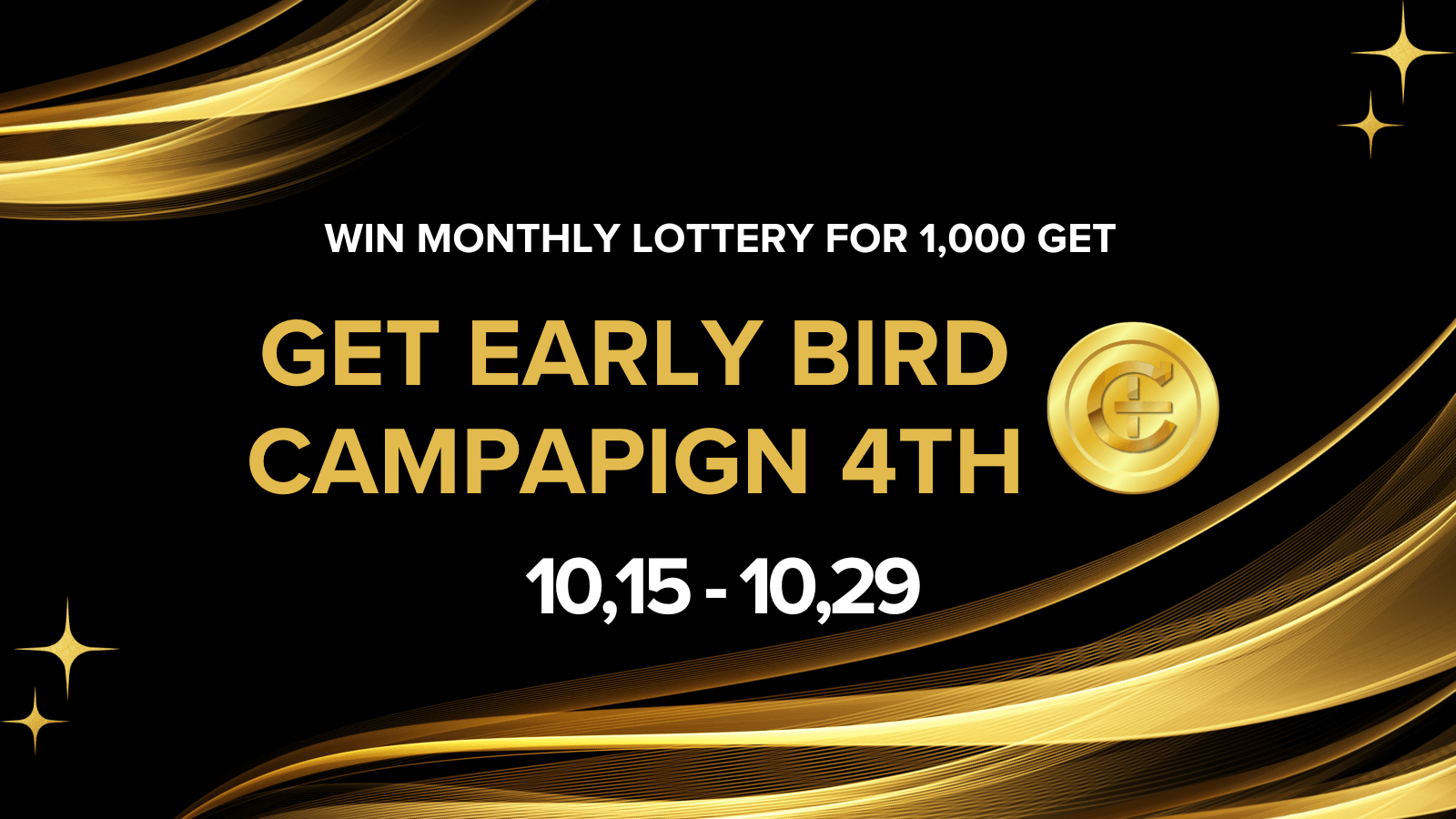 Now is the time to start with GET! The 4th GET Early Bird Campaign is here!
